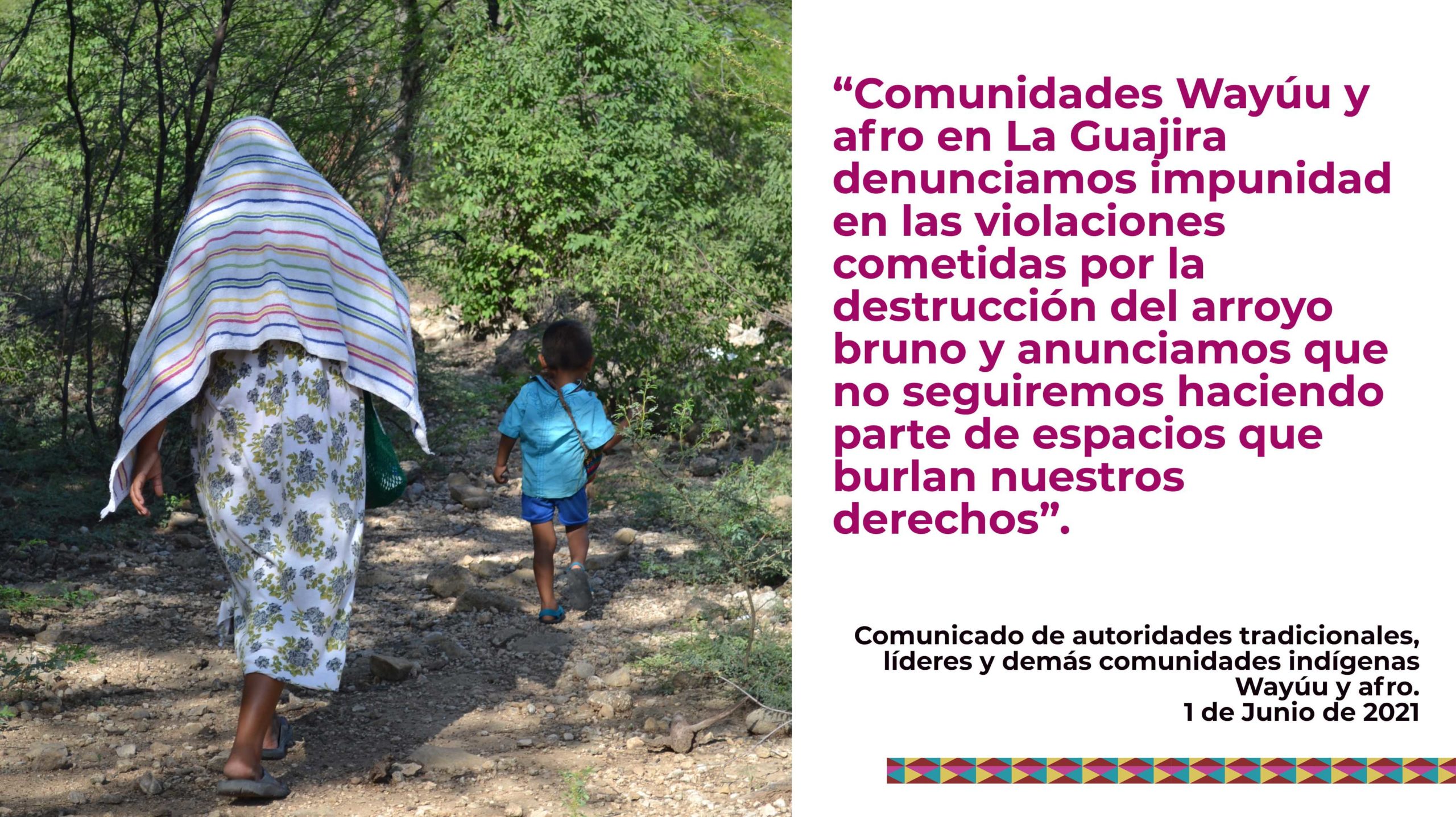 Comunidades Wayuu y afro en La Guajira denunciamos impunidad en las ...